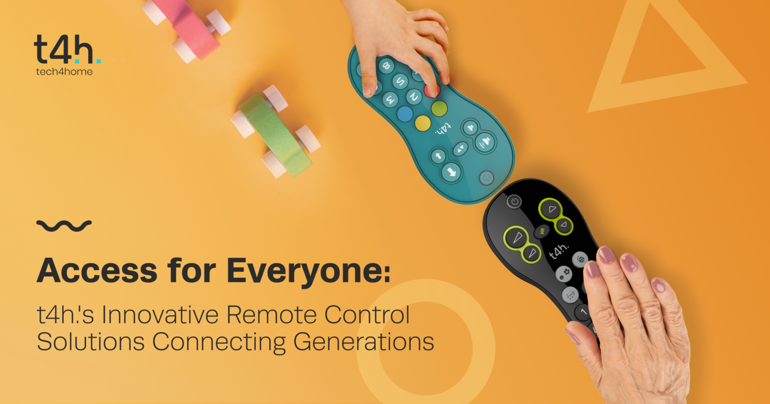 Access for Everyone: t4h.'s Innovative Remote Control Solutions - t4h (Tech4home)